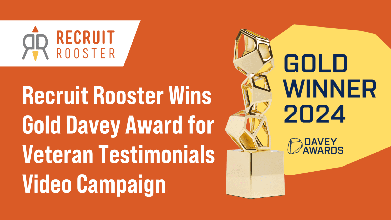 Recruit Rooster Wins Gold in 20th Annual Davey Awards for Veteran ...